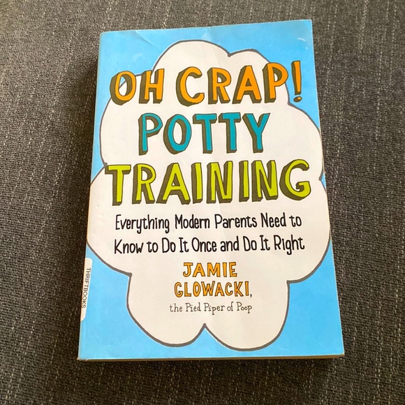 Simon & Schuster | Other | Oh Crap Potty Training Everything Modern ...